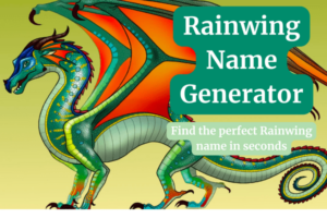 The Official RainWing Name Generator: Get Great Names Now - CalculatorWise